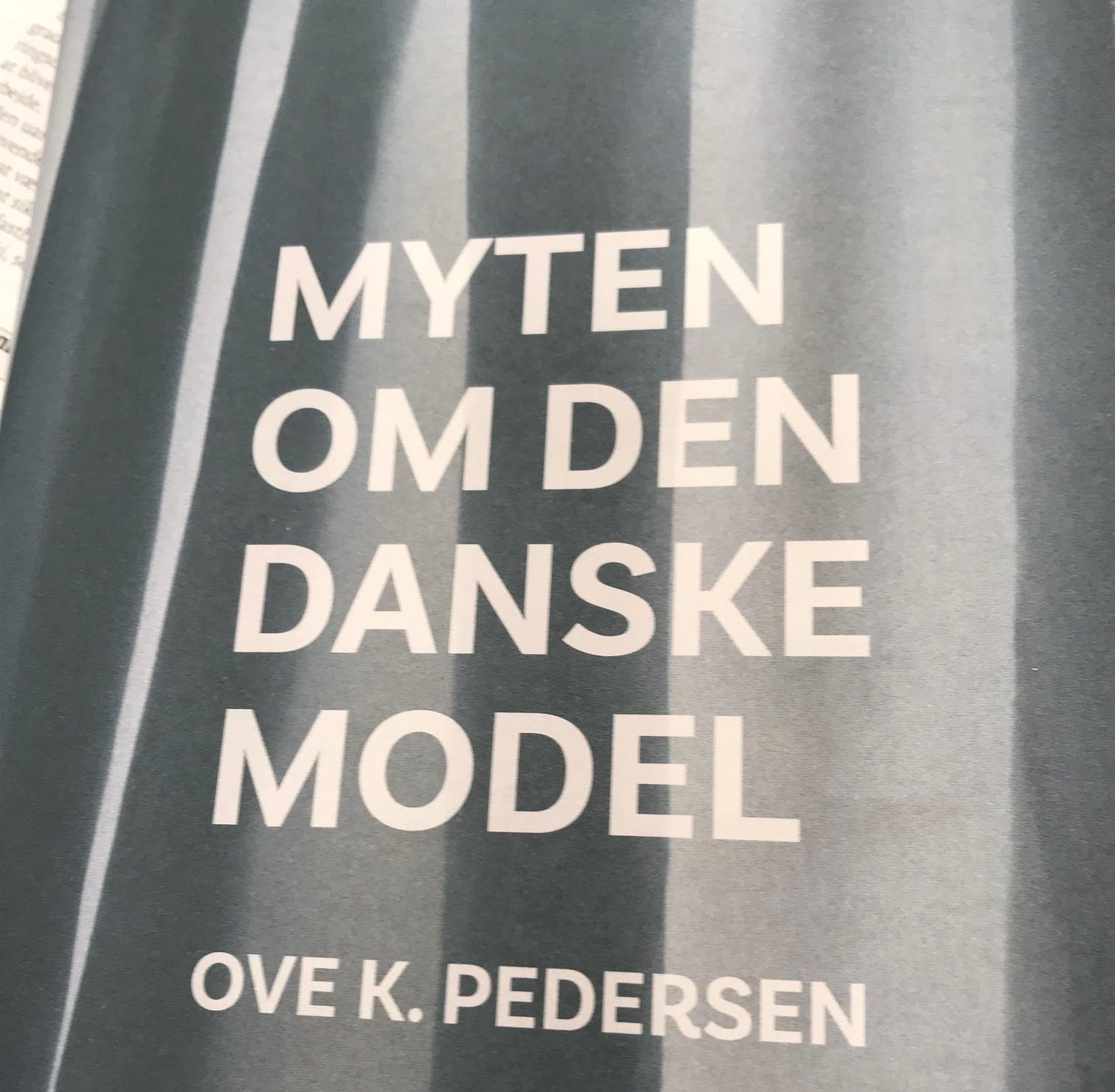 Myten om den danske model